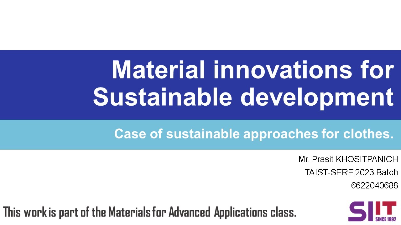 Material innovations for Sustainable development - - YouTube
