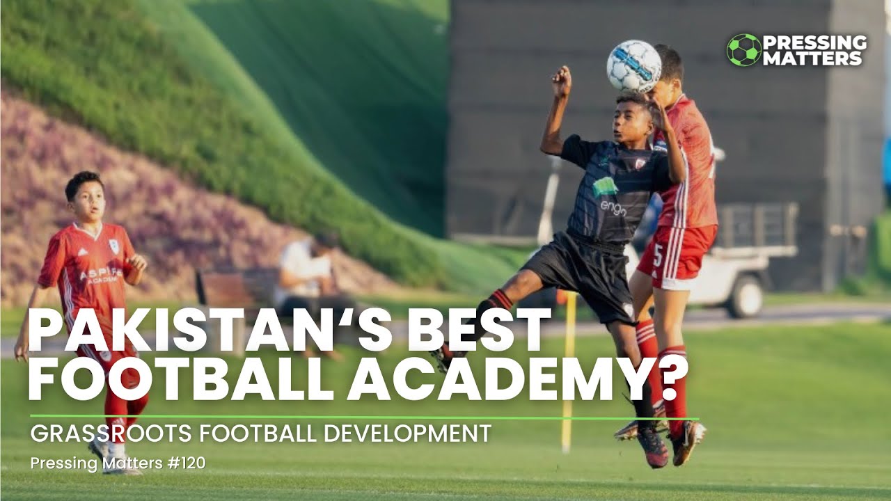 EXCLUSIVE INSIDE LOOK Into One of Pakistan's Top Football Academies ...
