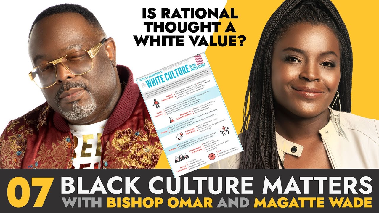 07. Black Culture Matters - The Smithsonian Whiteness Episode - YouTube