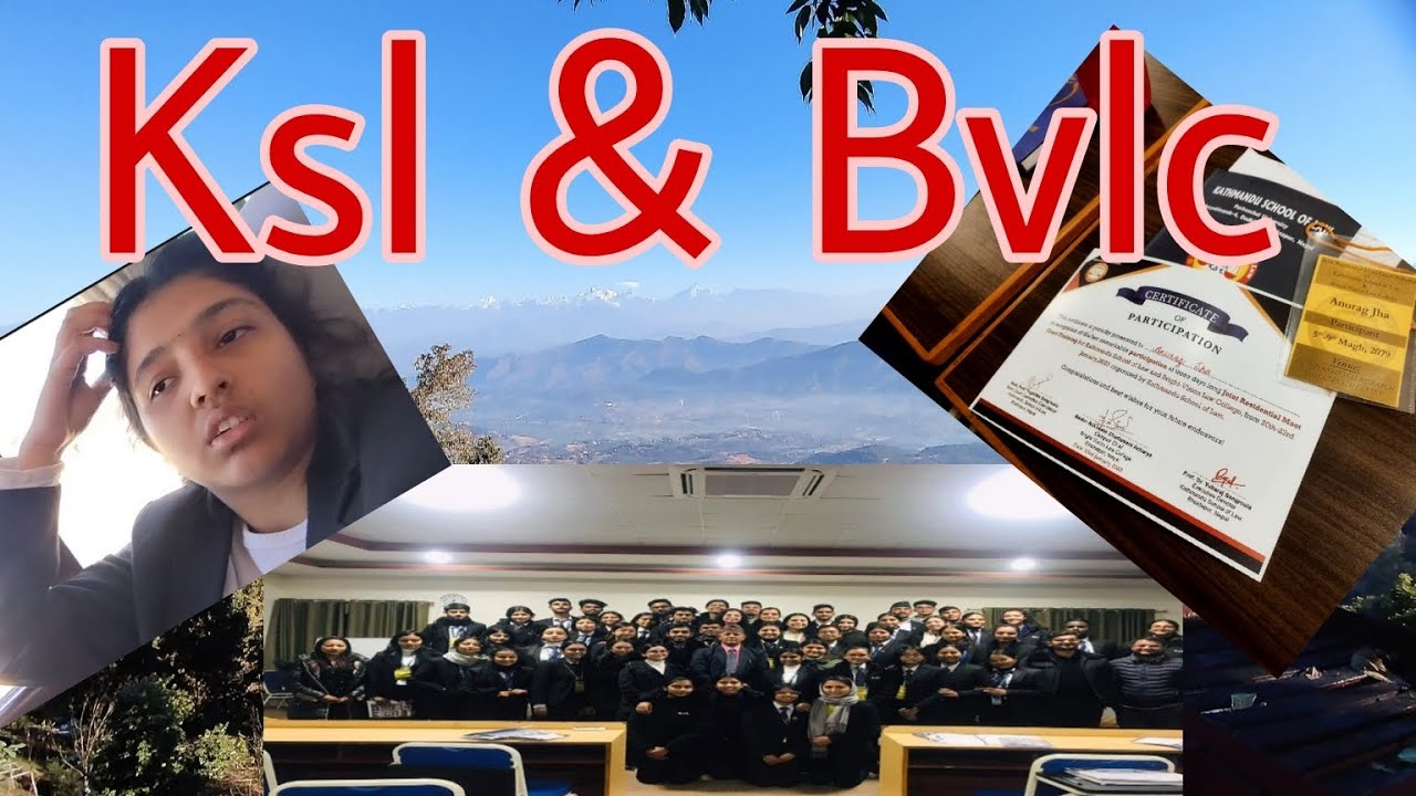3 Days Residential with Bright Vision l Kathmandu School of law ...