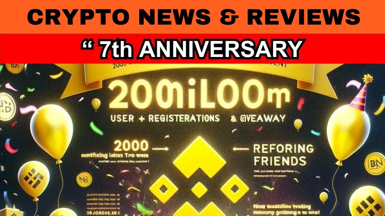 Binance Celebrates 200 Million Users on Its 7th Anniversary! - YouTube