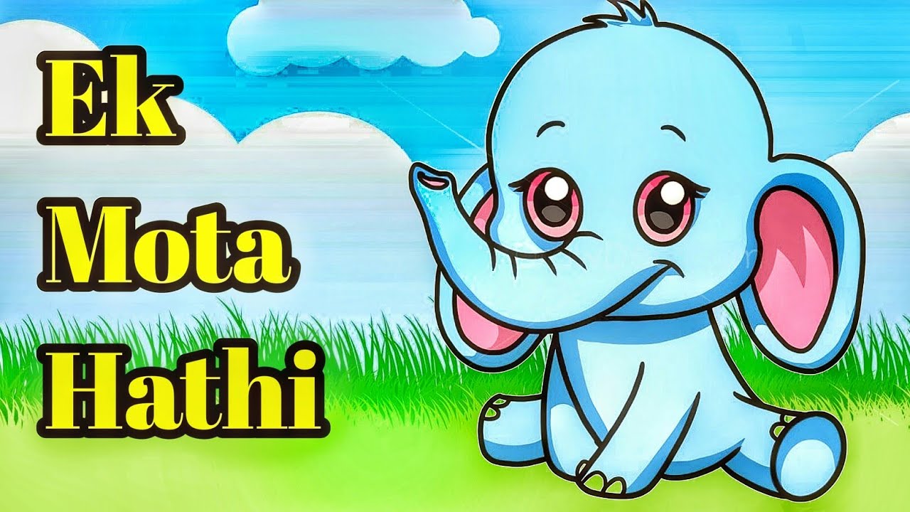 Ek mota hathi+gaiya meri gaiya+aalu ka chaloo ek Mota hathi|Hindi ...