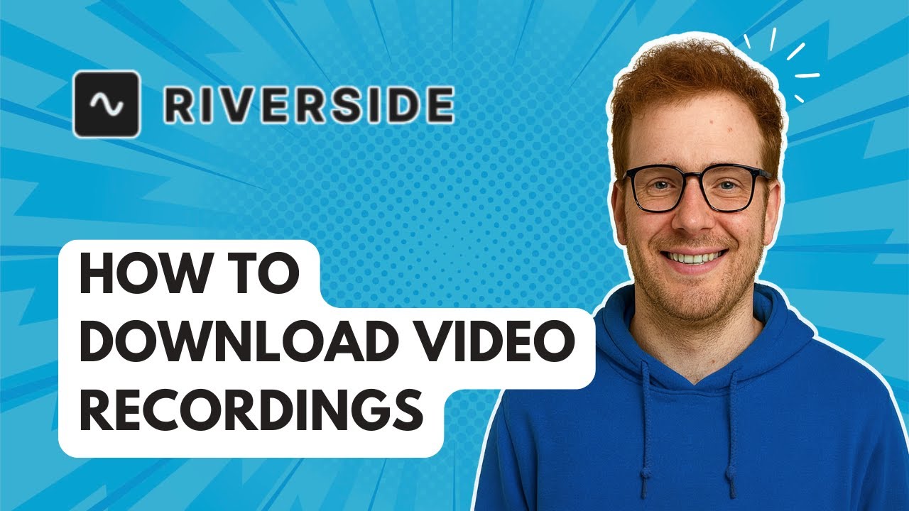 How To Download Your Video Recordings From Riverside [2025 Guide] - YouTube