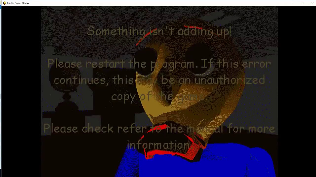 Baldi's Basics Kickstarter Anti Piracy / Error Screen - YouTube
