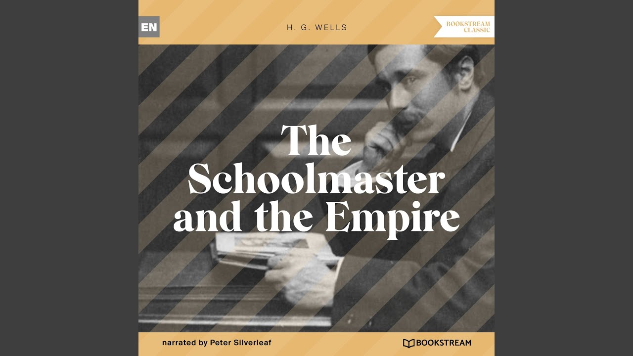 The Schoolmaster and the Empire - Part 1 - YouTube