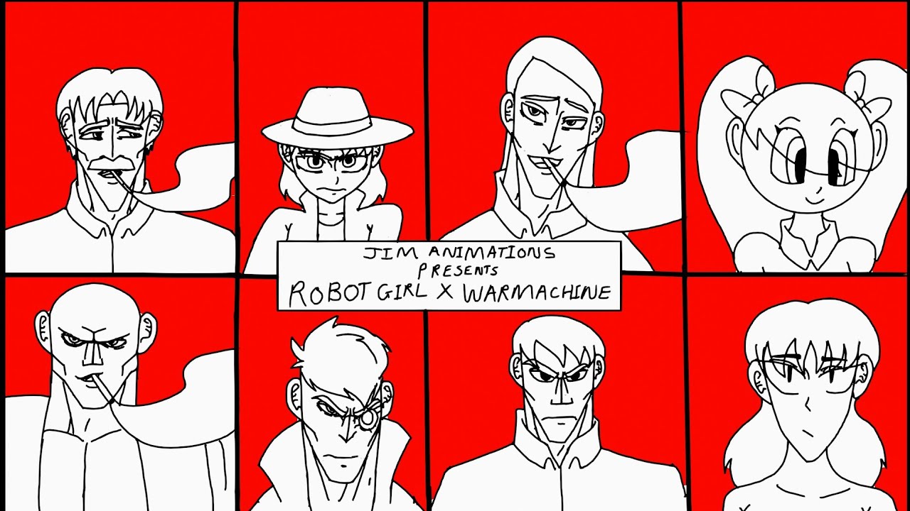 Robot Girl X Warmachine | Jim Animations Present - YouTube
