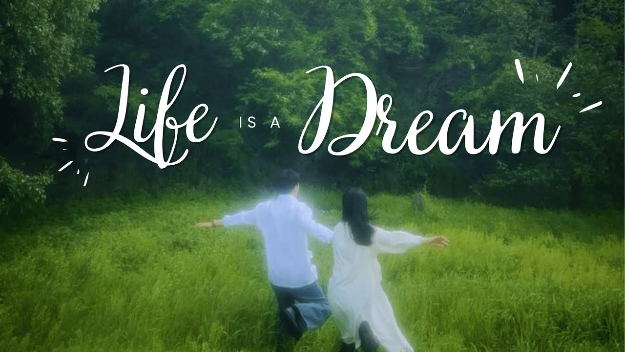 Life is a Dream | Motivational Love-Life Song | Inspiring English Song ...
