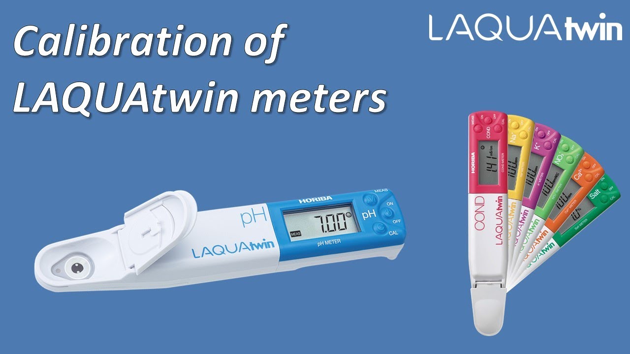 Calibration of HORIBA LAQUAtwin meters - YouTube