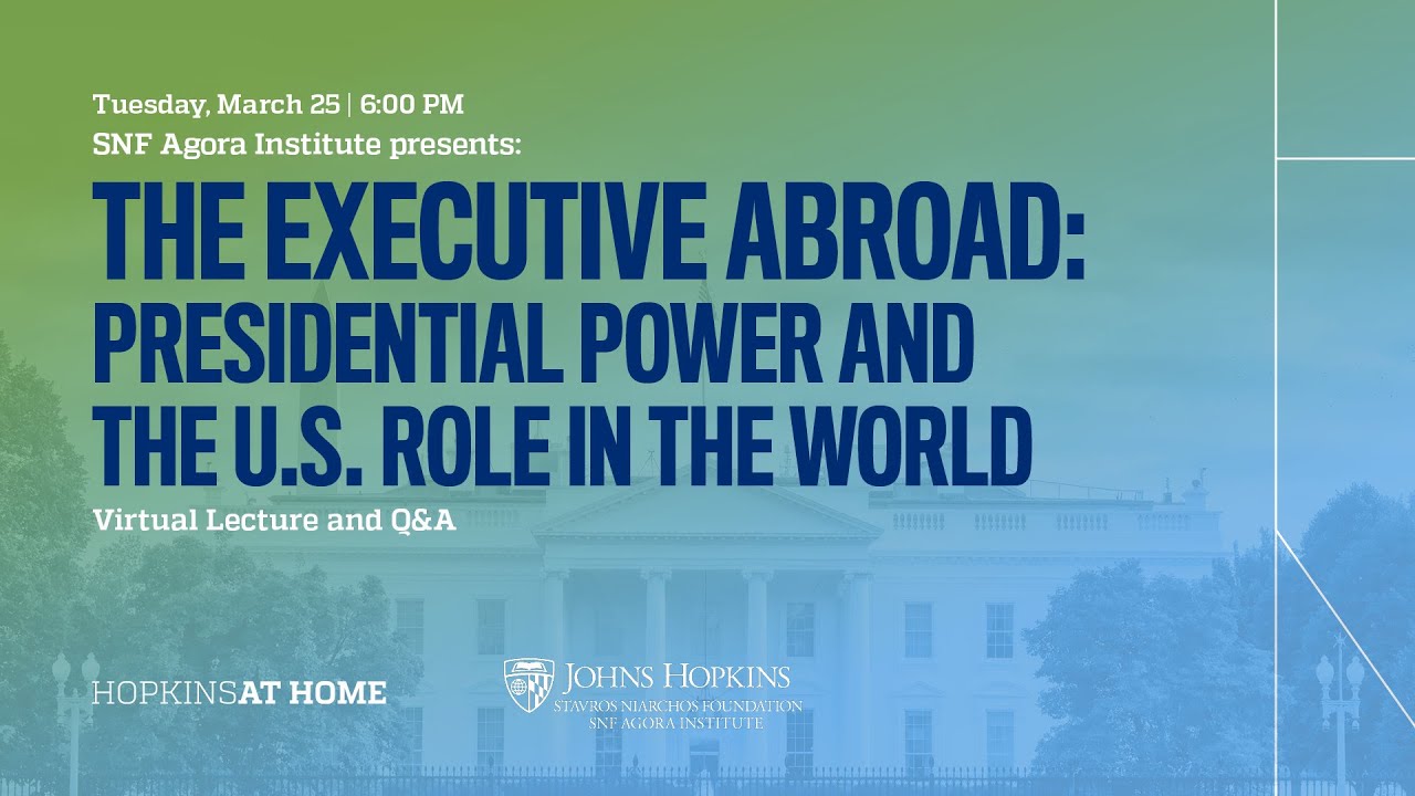 The Executive Abroad: Presidential Power and the U.S. Role in the World ...