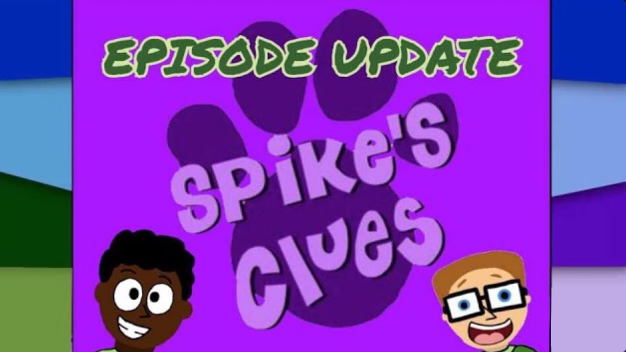 (Episode Update) Spike’s Clues on colors everywhere and remakes - YouTube
