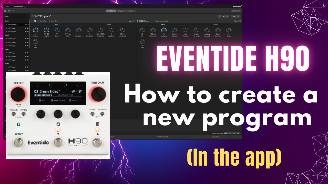 How to Create a New Program on the Eventide H90 (In the App). - YouTube