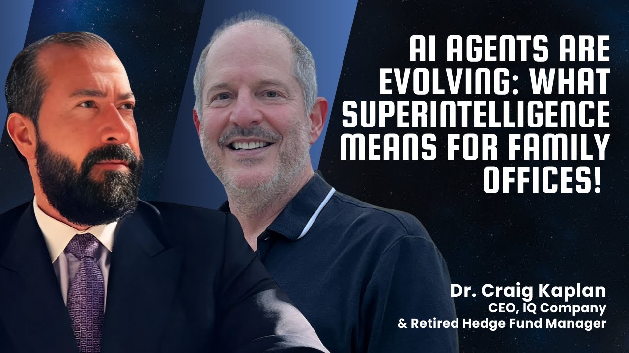 AI Agents Are Evolving, What Superintelligence Means for Family Offices - YouTube