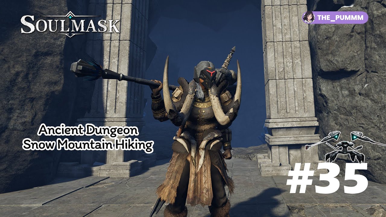 EP.35 Snow Mountain Hiking Ancient Dungeon - Soulmask (ไทย) - YouTube