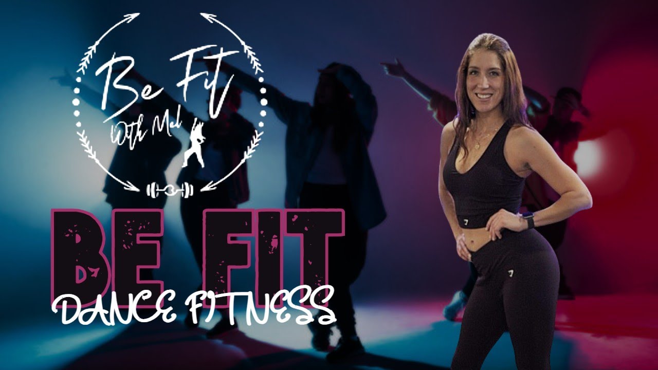 FREE 30 minutes Dance Fitness Be Fit - YouTube