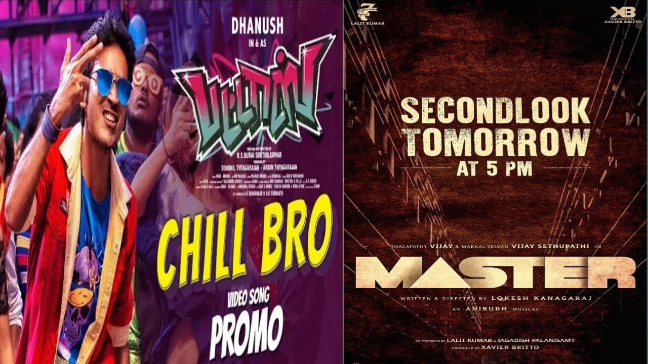 Pattas Chill Bro Video Song Promo & Master Second Look Release Date ...