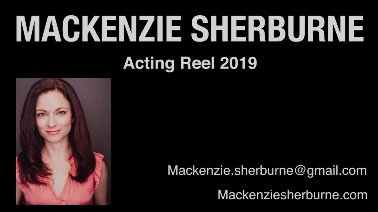 Mackenzie Sherburne Acting Reel 2019 - YouTube