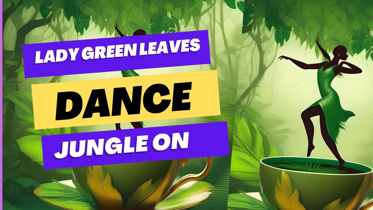 A human Lady green leaves Dance in Jungle on a cup - YouTube