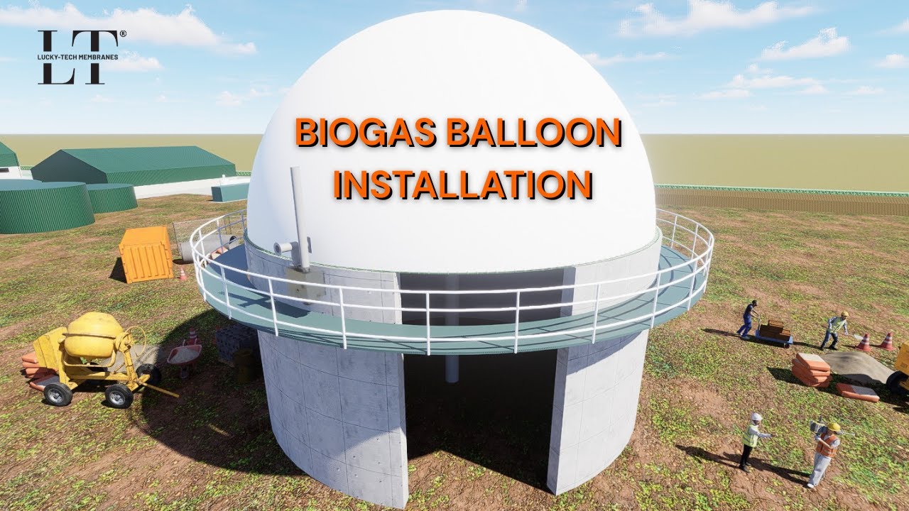 How Biogas Balloons Installed | LUCKY-TECH Membranes - YouTube