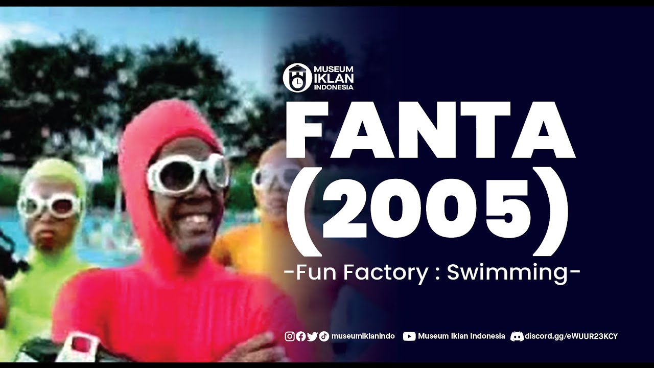 Iklan Fanta - Fun Factory:Swimming (2005) - YouTube