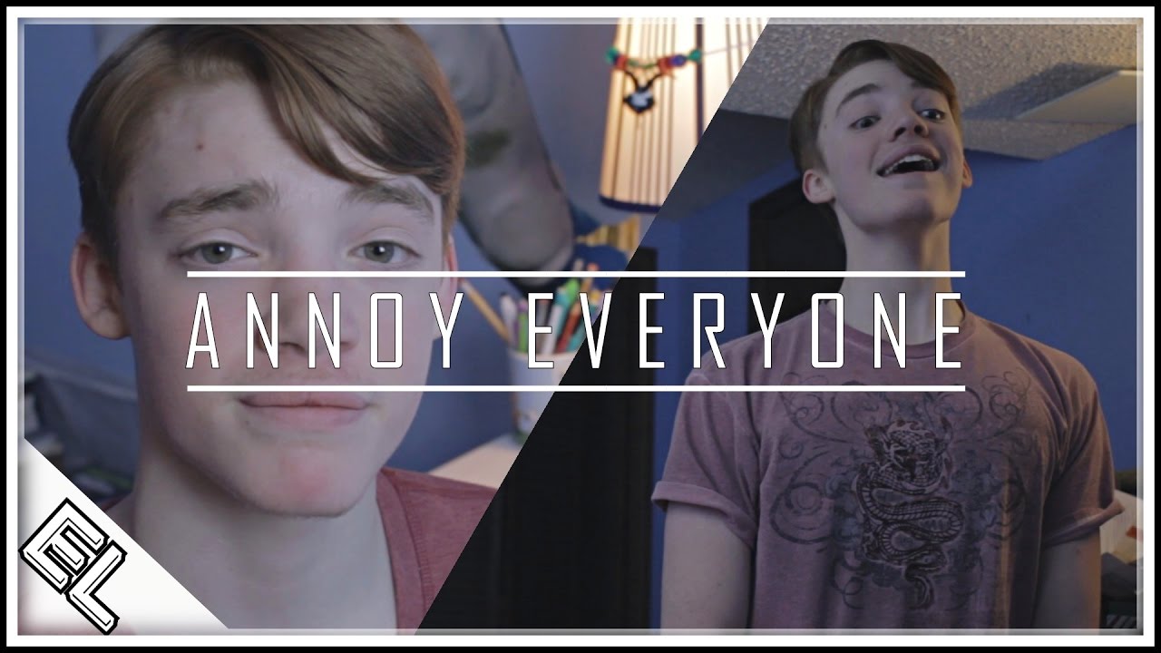 How To Annoy Everyone You Know YouTube how-to-annoy-everyone-you-know-youtube