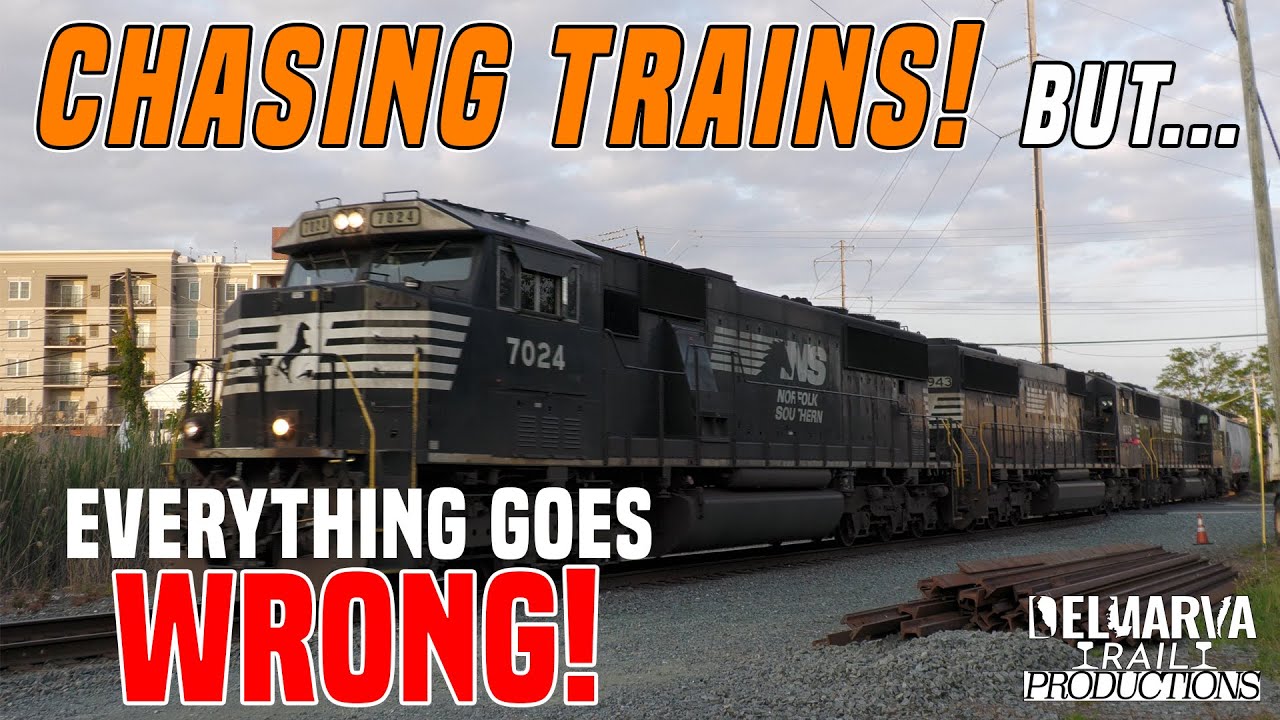 Chasing Trains .... But Things Go Wrong! - YouTube