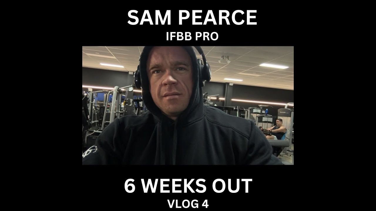Sam Pearce IFBB Pro - IFBB Pro League California Pro 2024 - 6 Weeks Out ...