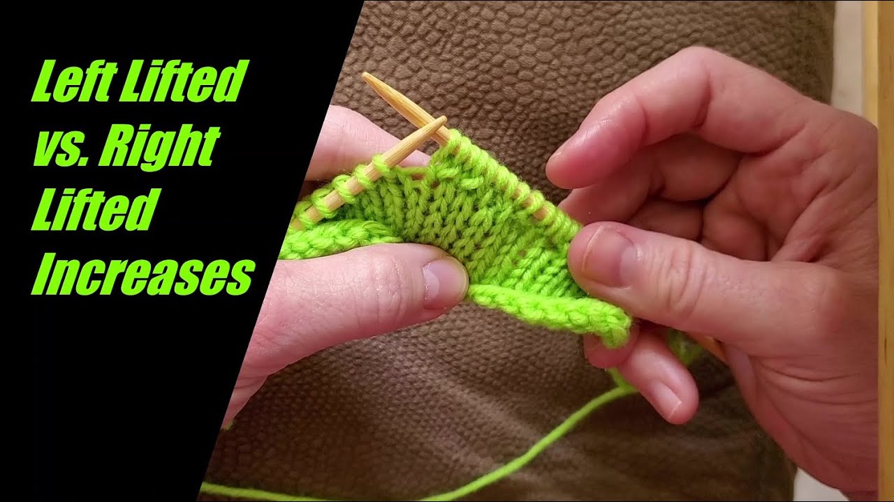 Left Lifted Increase (LLI) and Right Lifted Increase (RLI) stitches for Knitting - YouTube