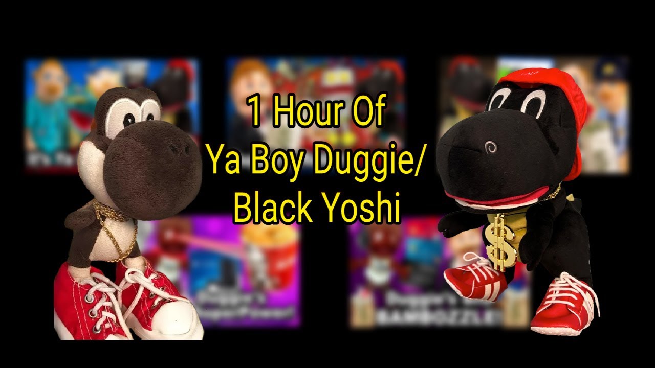 1 Hour Of Black Yoshi/It's Ya Boy Duggie SML - YouTube