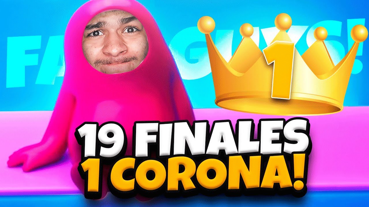 19 Finales, Una Corona - Fall Guys - YouTube
