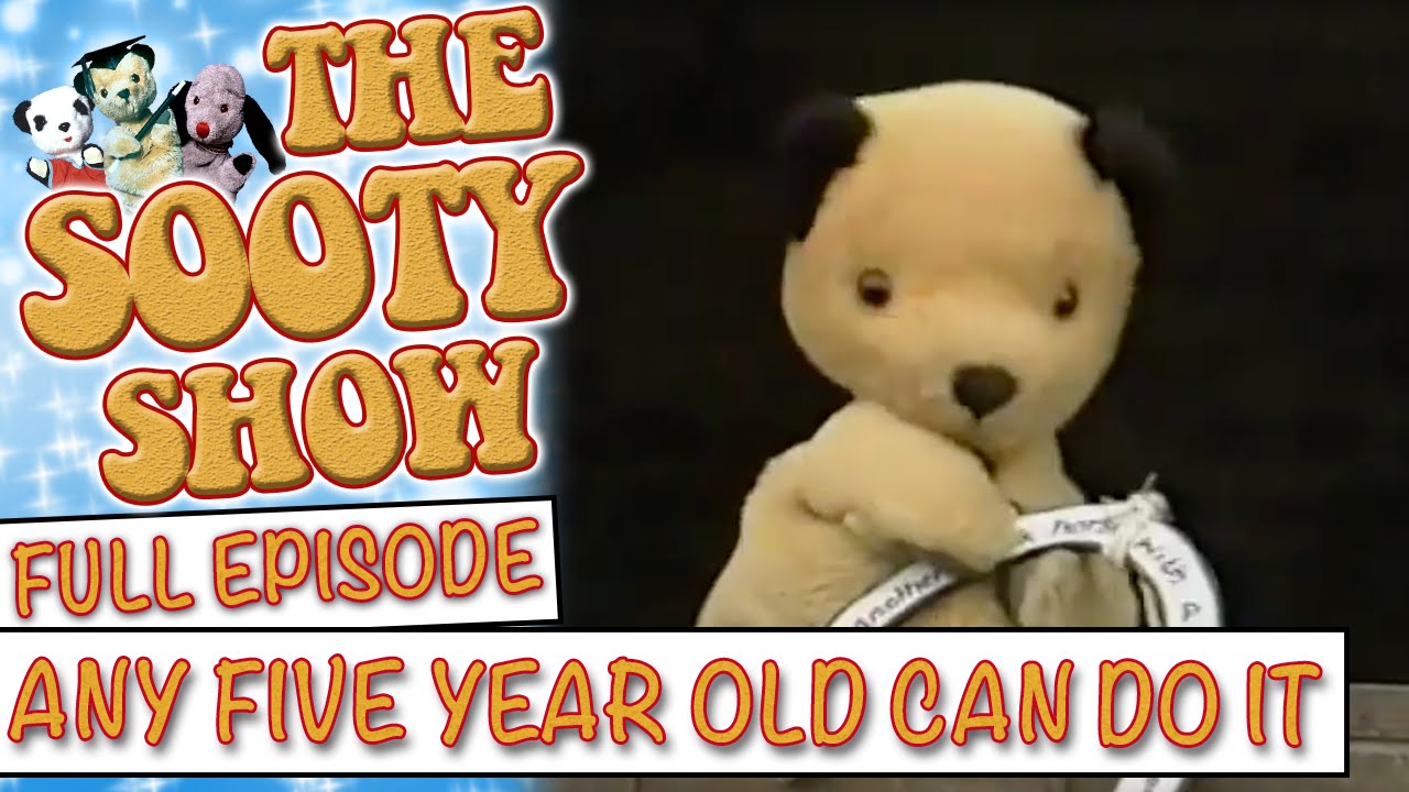 Any Five Year Old Can Do It | The Sooty Show | Full Episode - YouTube