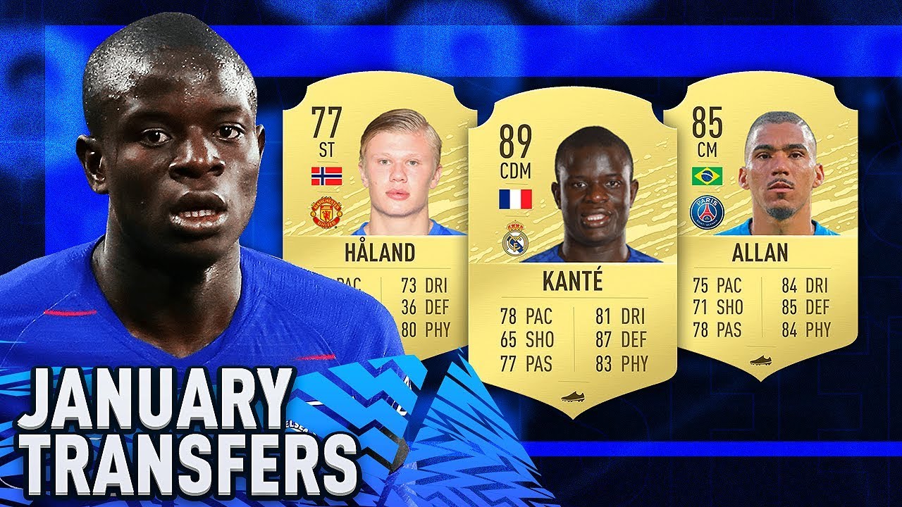 FIFA 20 JANUARY TRANSFERS! CONFIRMED DEALS & RUMOURS! w/ KANTE, HAALAND ...