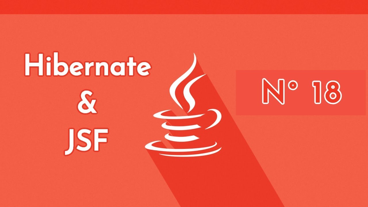 Tutoriel Hibernate Et Jsf 18 Hibernate Session Et Sessionfactory Youtube
