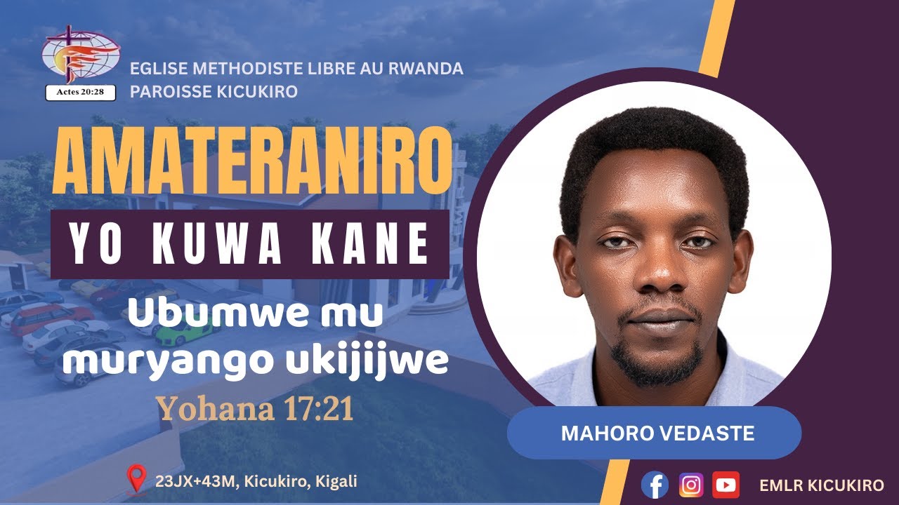 AMATERANIRO YO KUWA KANE 11 | 09 |2025 | ubumwe mu muryango ukijijwe by ...