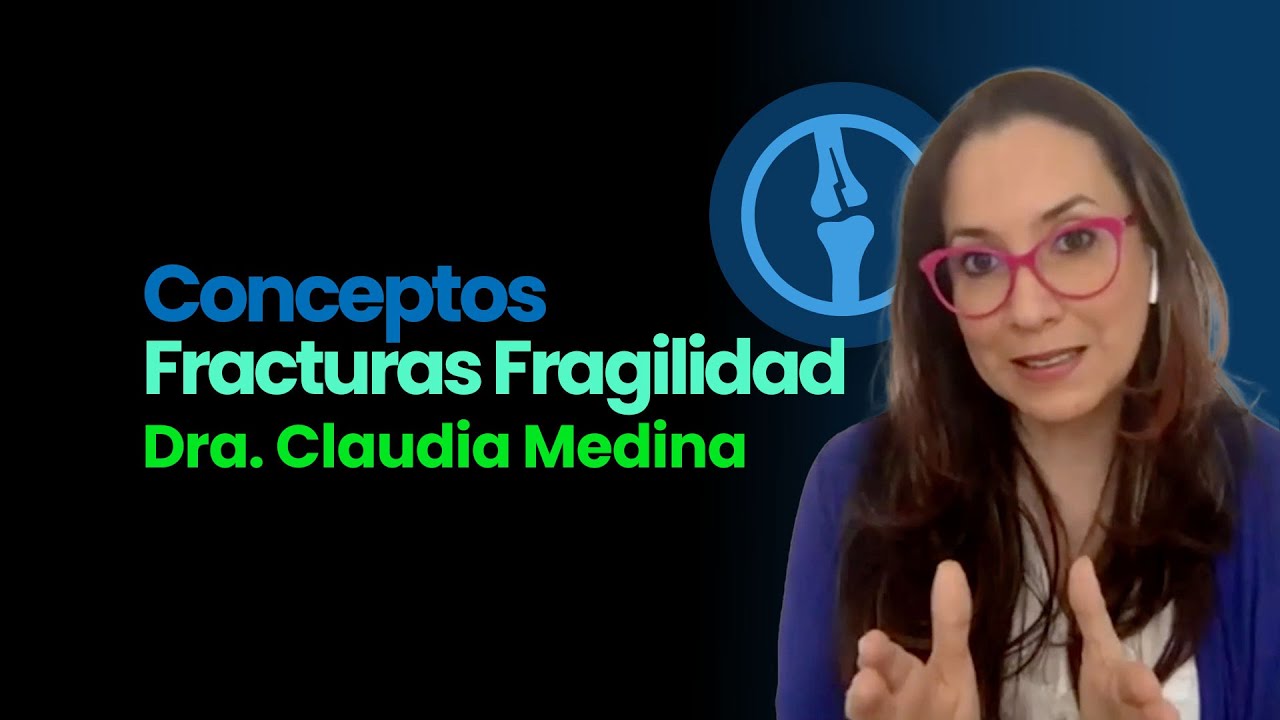 Conceptos claves en el tratamiento de fracturas por Fragilidad. Dra ...