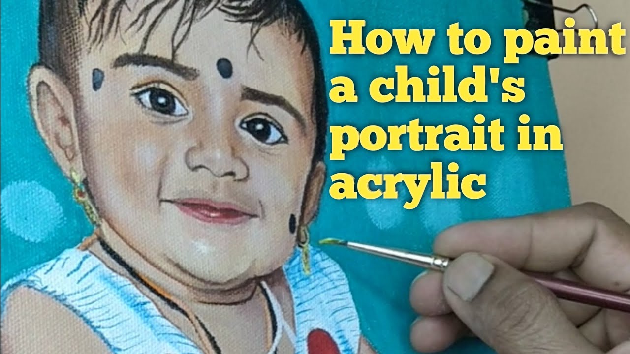 How To Paint A Child s Portrait In Acrylic art artist how-to-paint-a-child-s-portrait-in-acrylic-art-artist