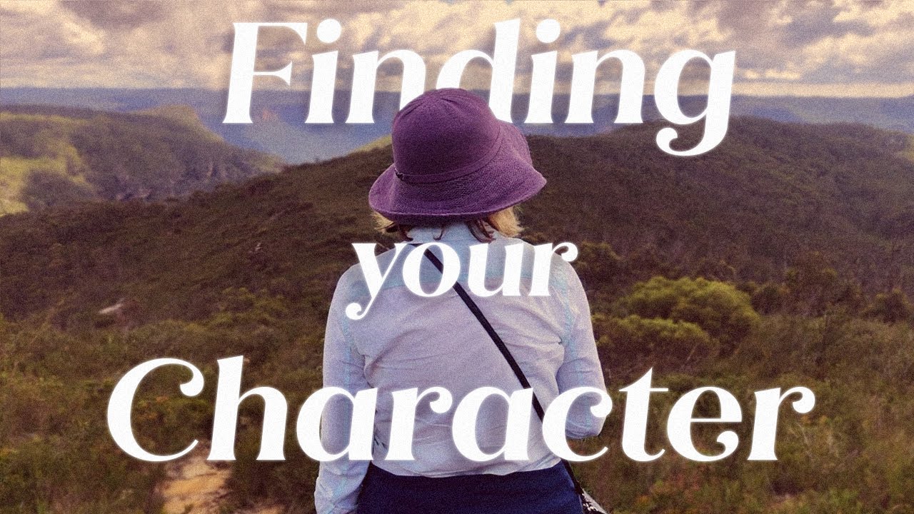 Finding Your Character (in books and the Blue Mountains) - YouTube