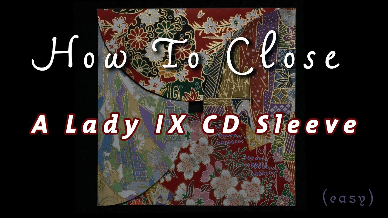 How to close an origami-paper CD sleeve by Lady IX | Tutorial - YouTube