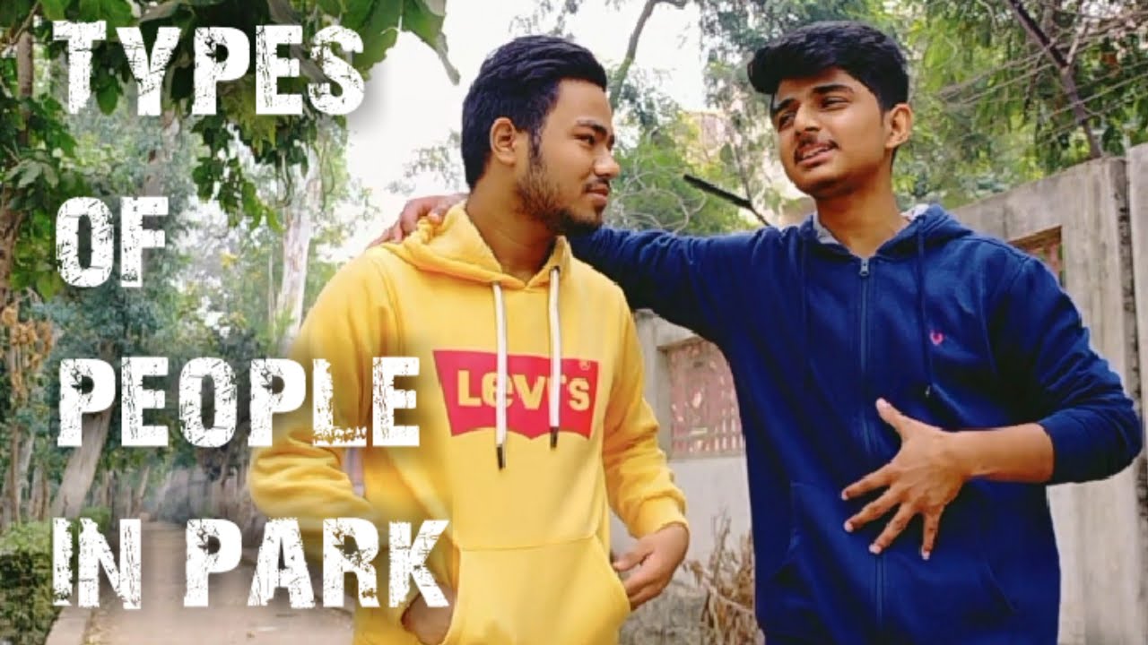 Types of people in park || Vivek Negi - YouTube