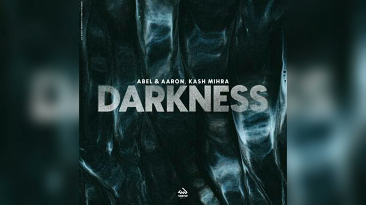 Abel & Aaron & Kash Mihra - Darkness (Played By MORTEN) - YouTube