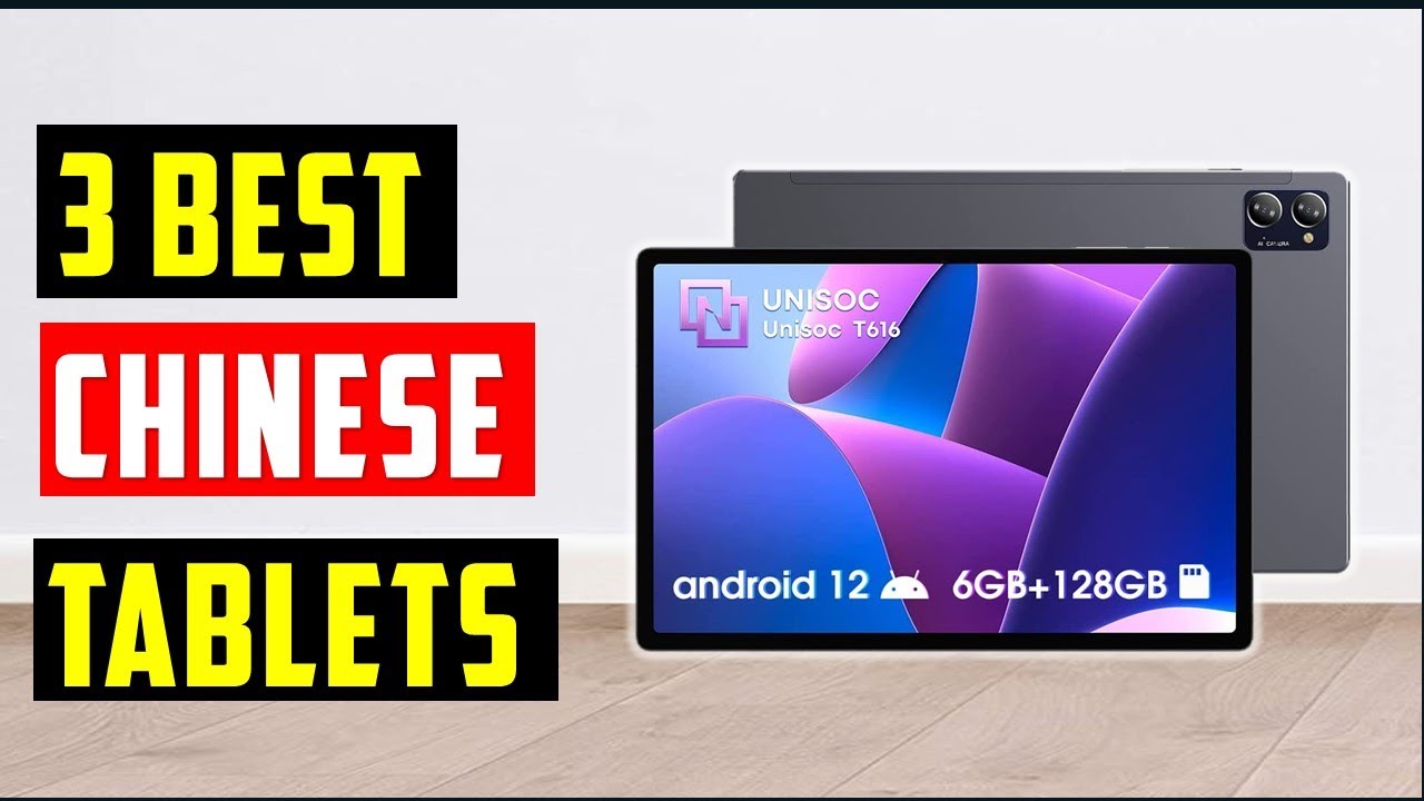 3 Best Chinese tablets of 2023 – Quality Work & Entertainment Gadget ...
