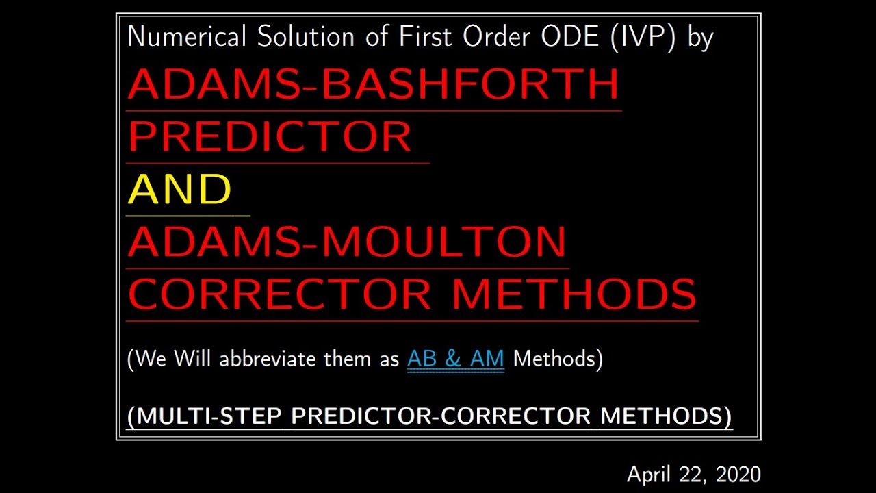 Adams Bashforth Predictor Adams Moulton Corrector Method Maths Teasers Youtube