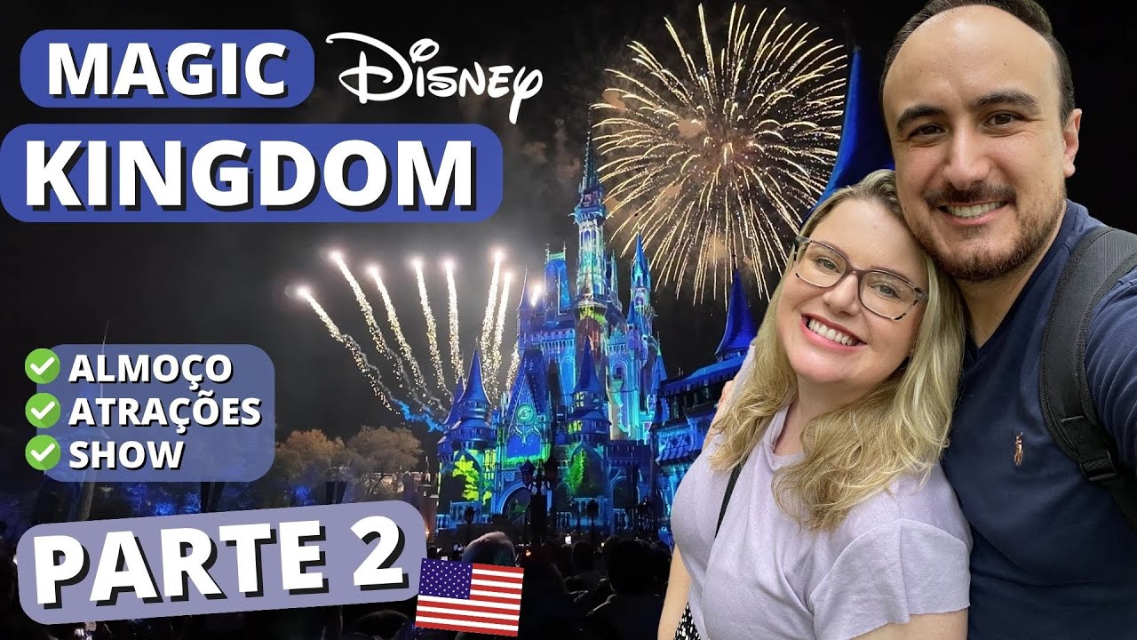MAGIC KINGDOM em Orlando - Walt Disney World | Roteiro Completo no ...