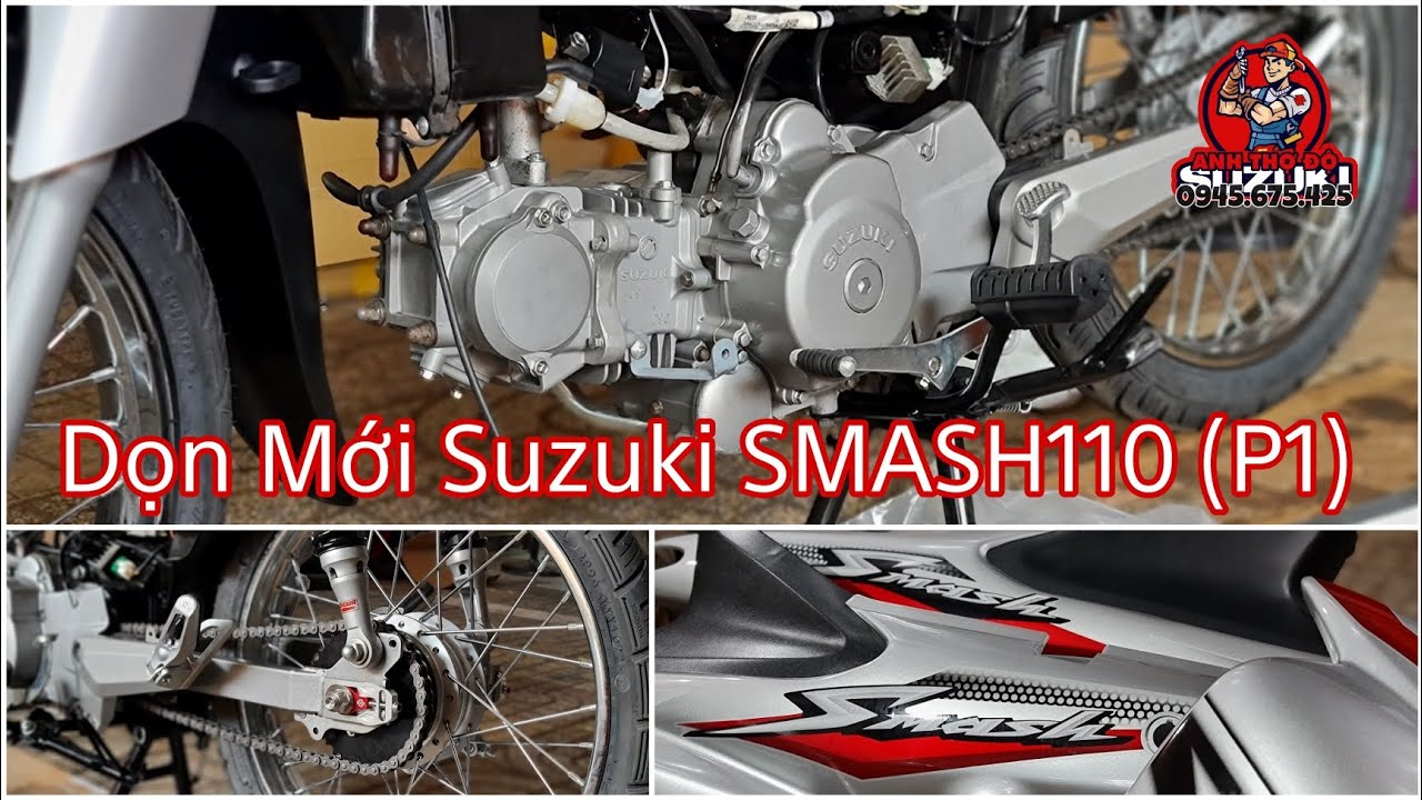 Dọn Mới Suzuki SMASH 110 sau gần 20 năm (P1) - YouTube