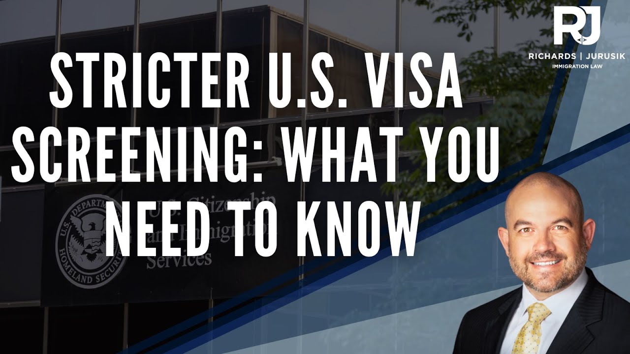 Extreme Vetting Returns: Stricter Background Checks for U.S. Visas ...