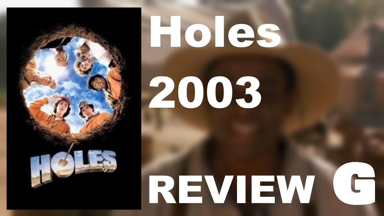 Holes (2003) | GATM Review - YouTube