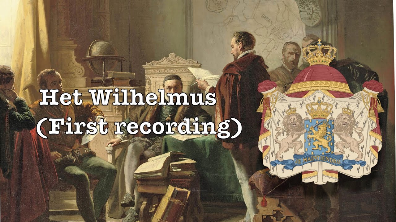 National anthem of the Netherlands(first recording 1899): "Het ...