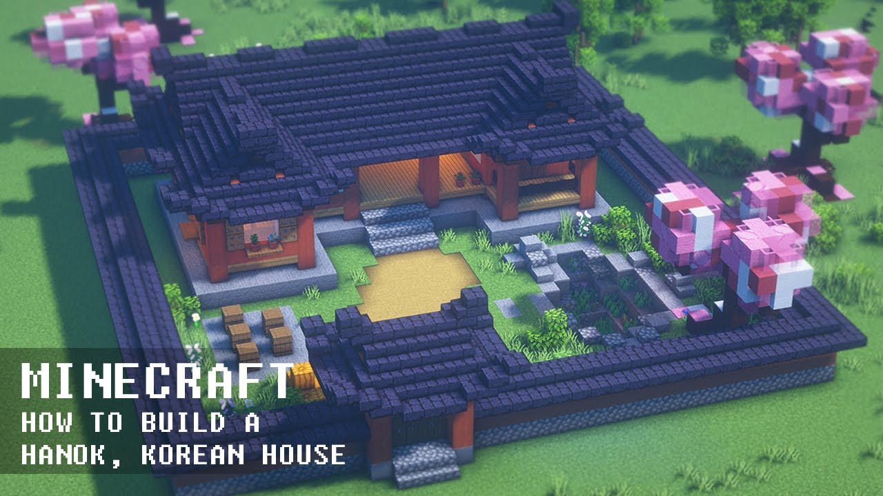 마인크래프트 건축 강좌 한옥 2 리메이크 흑암 벚꽃 Minecraft Tutorial Hanok Traditional Korean House 🏡 Youtube