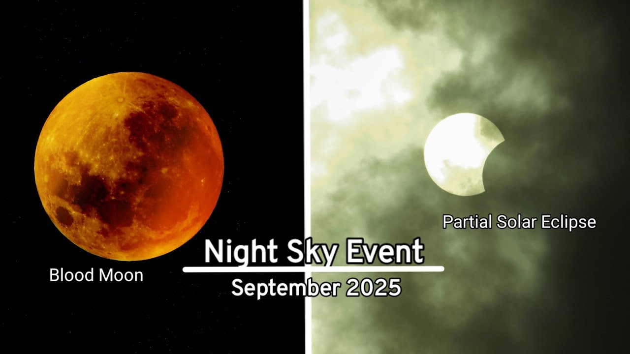 Night Sky Events in September 2025 | Blood Moon, Solar Eclipse & More ...