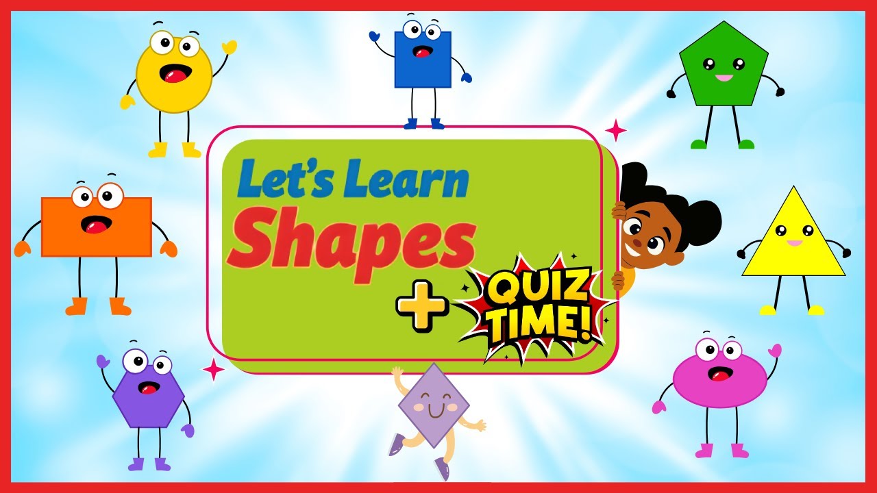 Let’s Learn Shapes + Fun Quiz Time! 🎉| Educational Video for Kids - YouTube