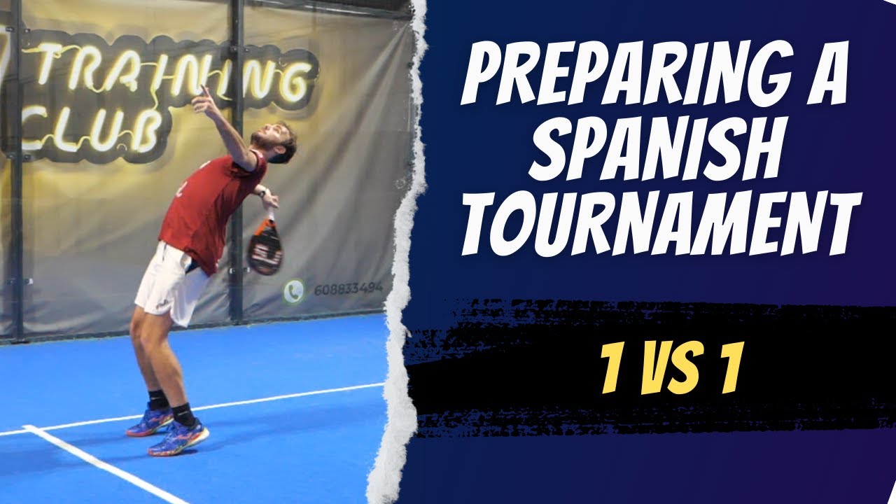 Preparing a spanish padel competition | 1 vs 1 with my oponent - YouTube